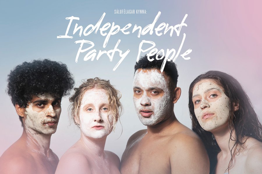 Leikhúsið - Independent Party People